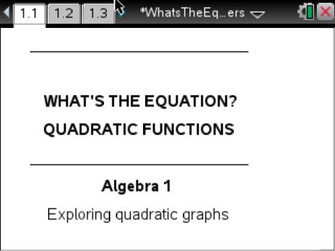 Quadratic Unit Activity #2: What's the Equation? Quadratic Functions